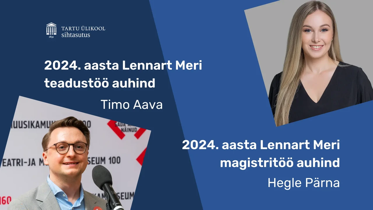 Selgusid 2024. aasta Lennart Meri auhindade laureaadid — Tartu Ülikooli ...